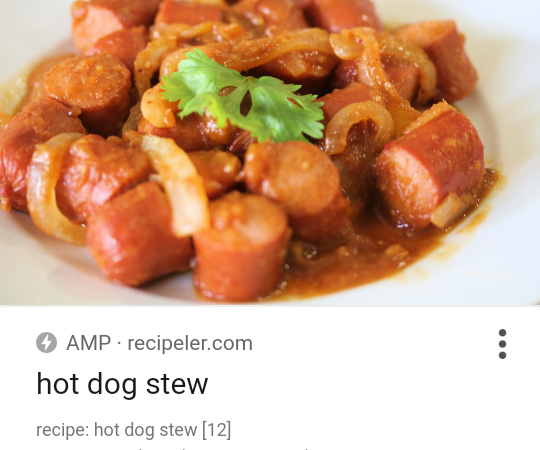 Hot Dog…Soup? Stew? Chili? – dawns-ad-lib.com®